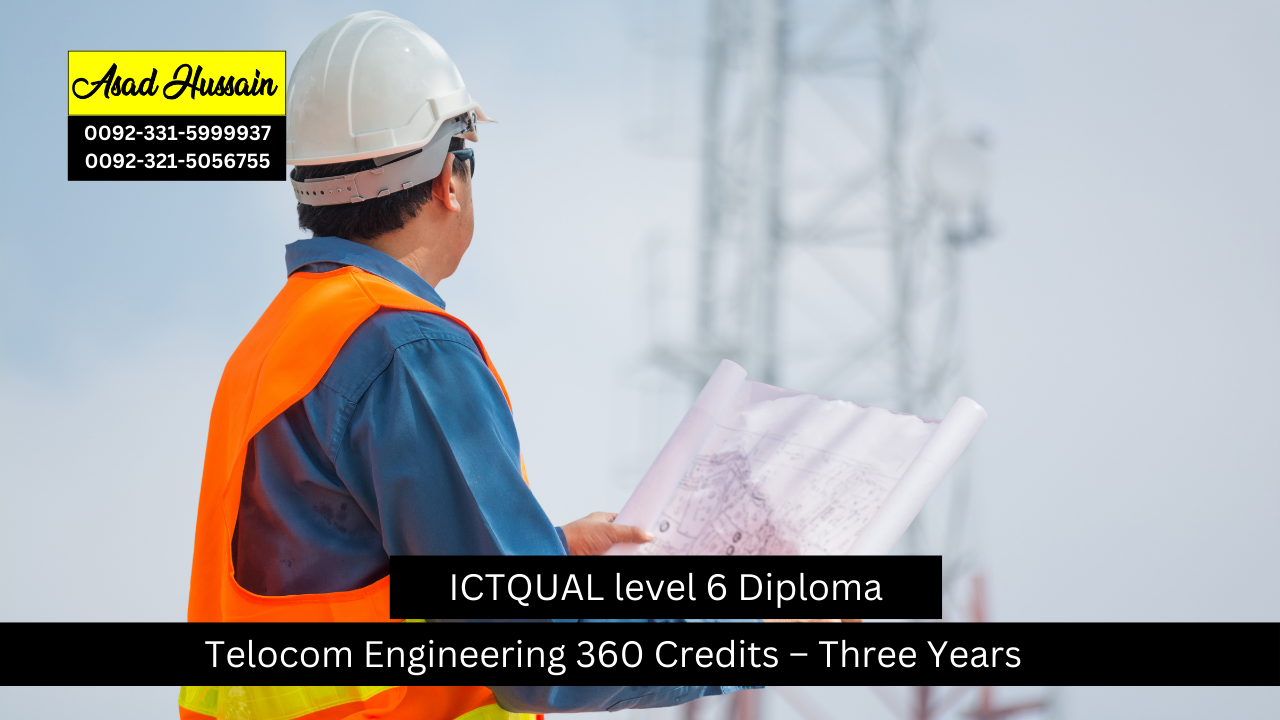 ICTQual Level 6 cin Telecom Engineering 360 Credits – Three Years